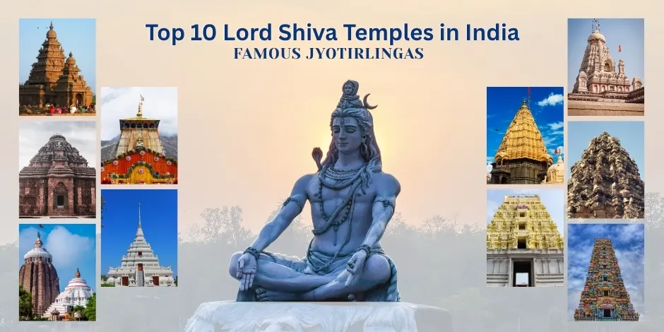 Top 10 Lord Shiva Temples in India | Famous Jyotirlingas
